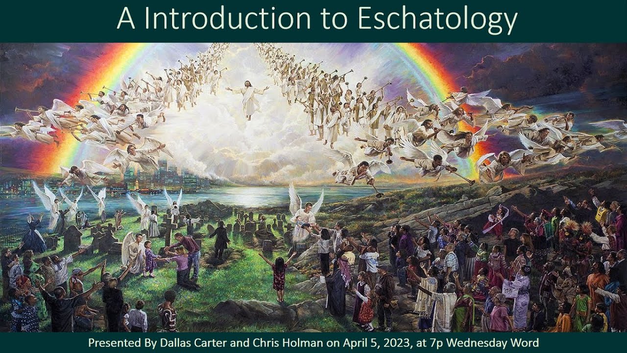 Introduction to Eschatology - YouTube