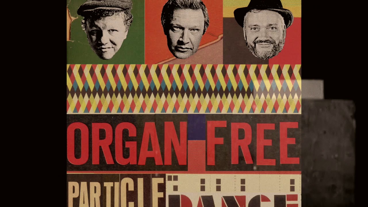 Organ Free: Particle Dance - YouTube
