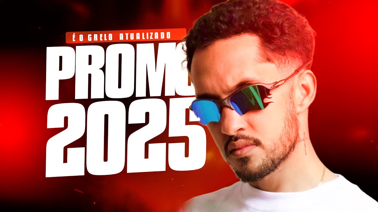 É O GRELO 2025 | CD NOVO É O GRELO - MÚSICAS NOVAS É O GRELO 2025 | CD ...