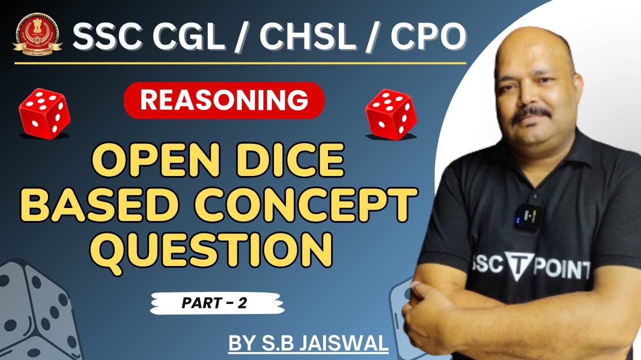 Open Dice Based Concept || Reasoning Question Part-2 for SSC CGL/ CHSL ...