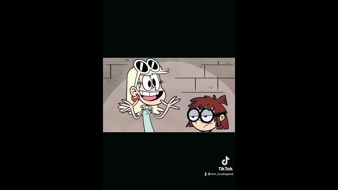 Leni Loud Edit ️ Loud House Tiktok Touch Me I Scream Youtube