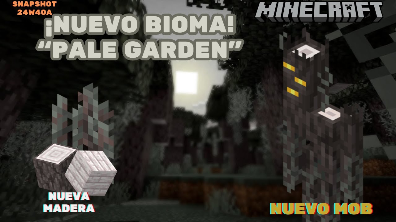 LLEGA EL JARDIN PALIDO A MINECRAFT! NUEVO BIOMA | SNAPSHOT 24W40A REVIEW | Javier0404 - YouTube
