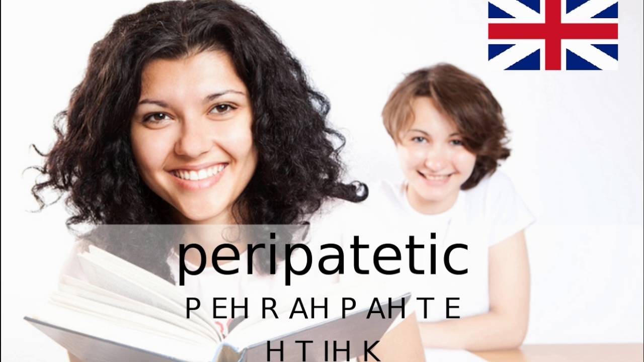 How to Pronounce Peripatetic / How to Say Peripatetic (UK British ...