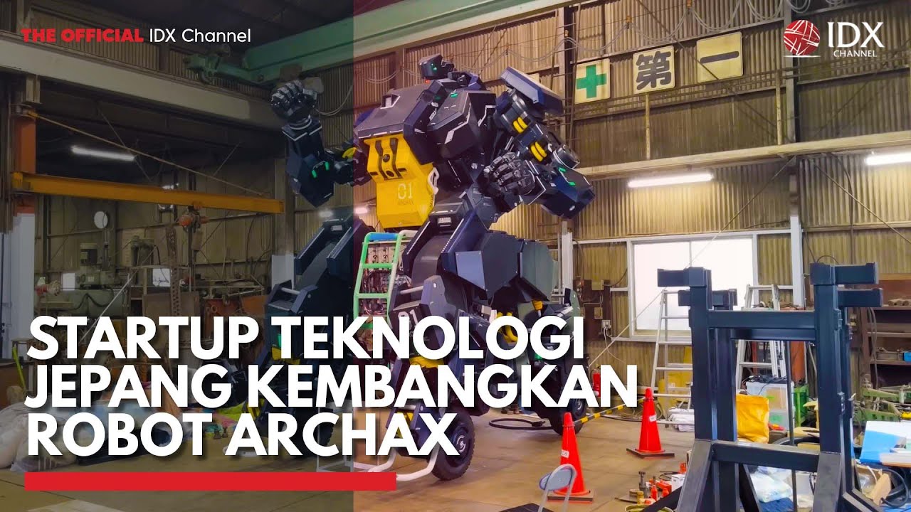 Startup Teknologi Jepang Kembangkan Robot Archax | IDX CHANNEL - YouTube