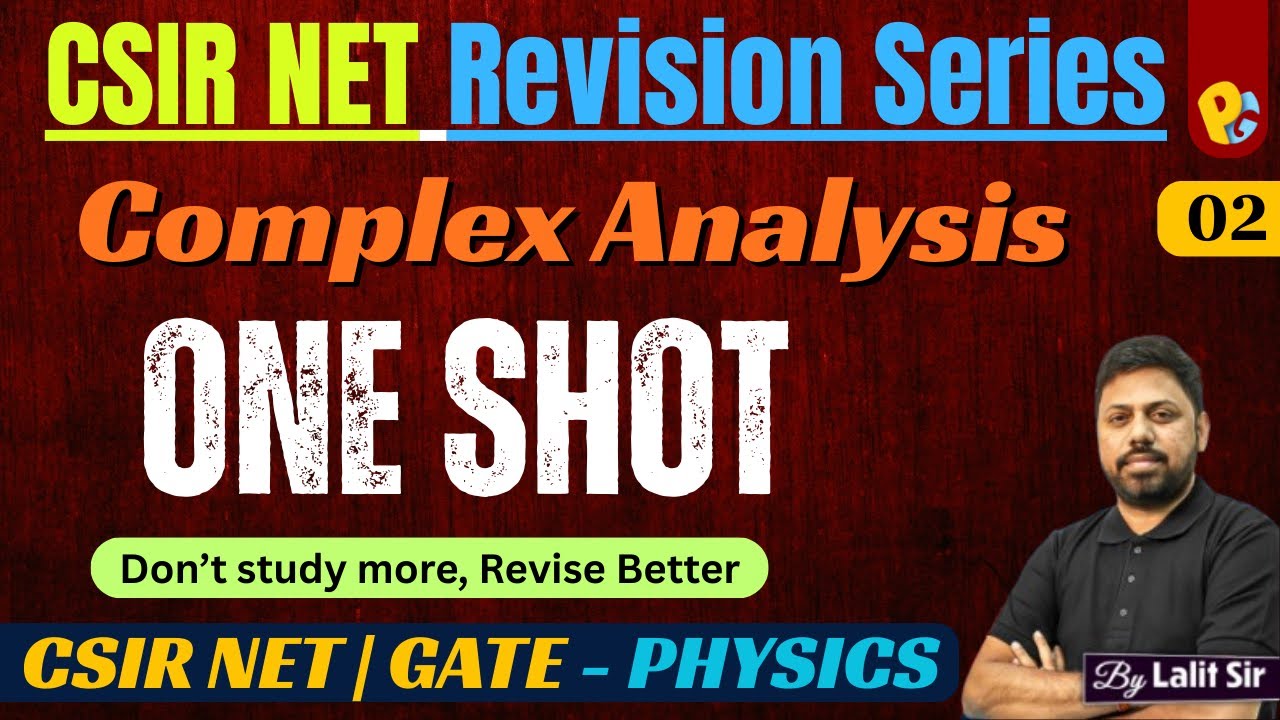 CSIR NET Physical Science Revision | Complex Analysis | Taylor–Laurent ...