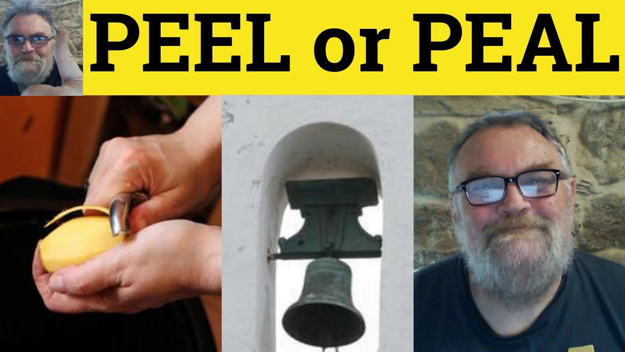 Peal Or Peel Meaning Peal Off Or Peel Off Definition Peal peal-or-peel-meaning-peal-off-or-peel-off-definition-peal