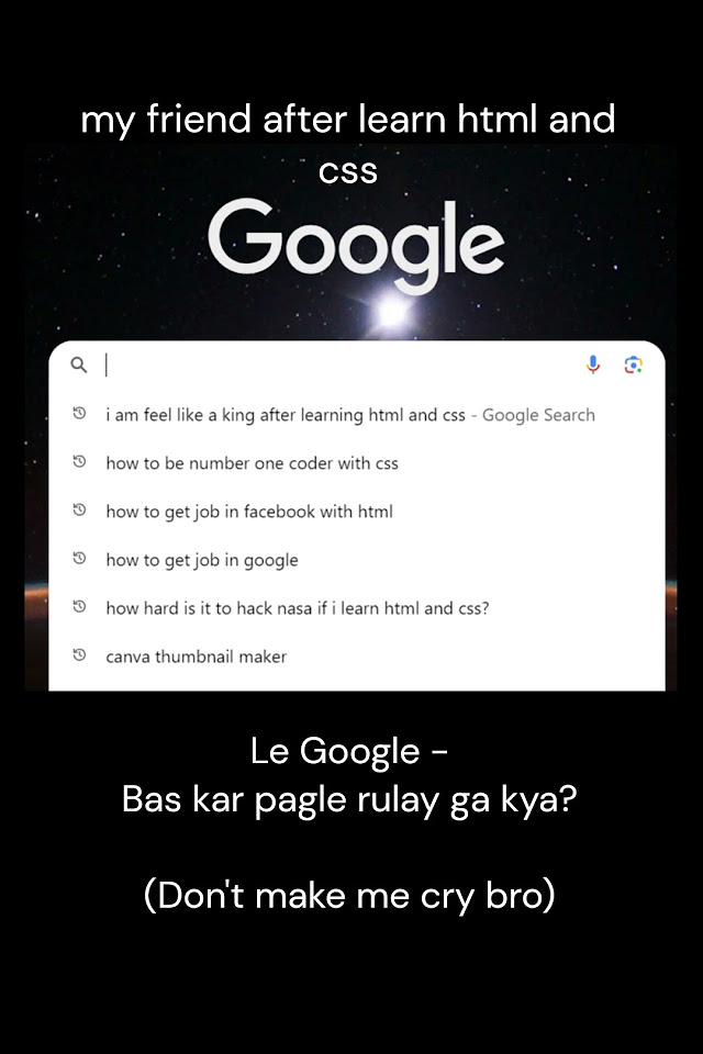 The Struggle Of Learning Html And Css Relatablememes Coder Computerprogrammer Education