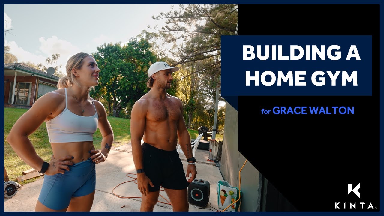 Building a HOME GYM┃KINTA x GRACE WALTON ┃Crossfit gym - YouTube