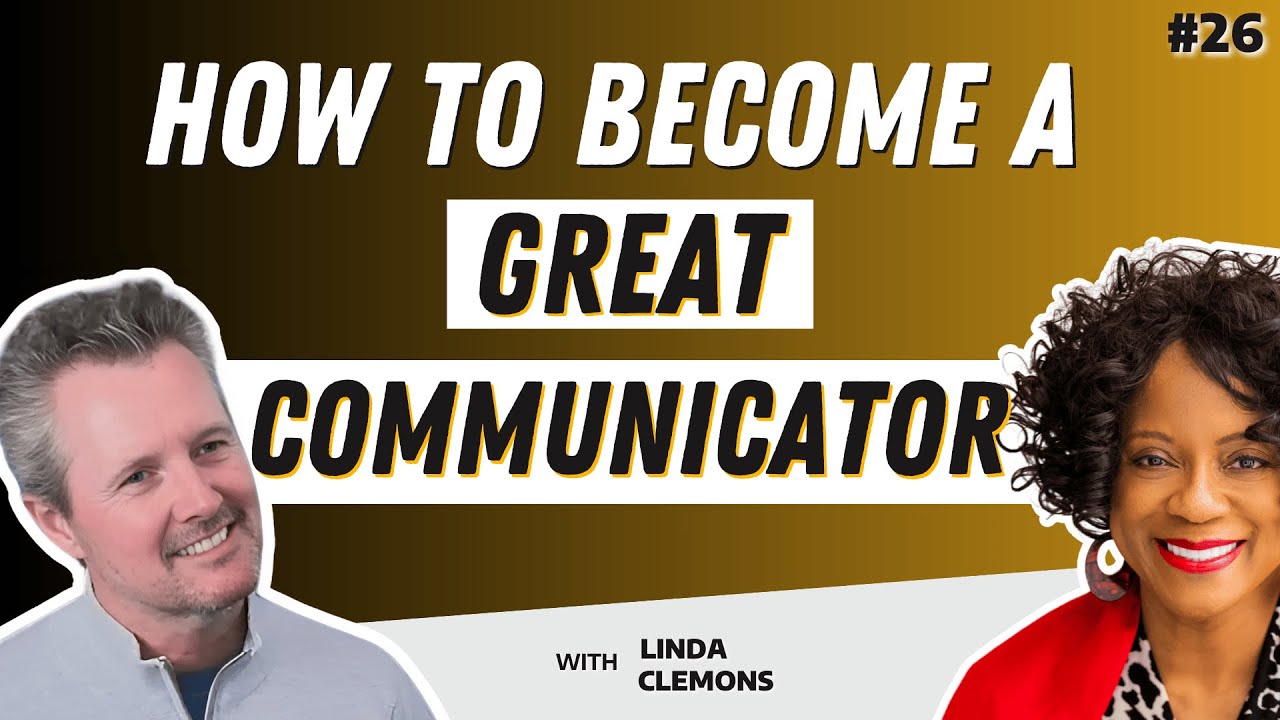 How to Improve and Become Great at Communication Explained by Linda ...