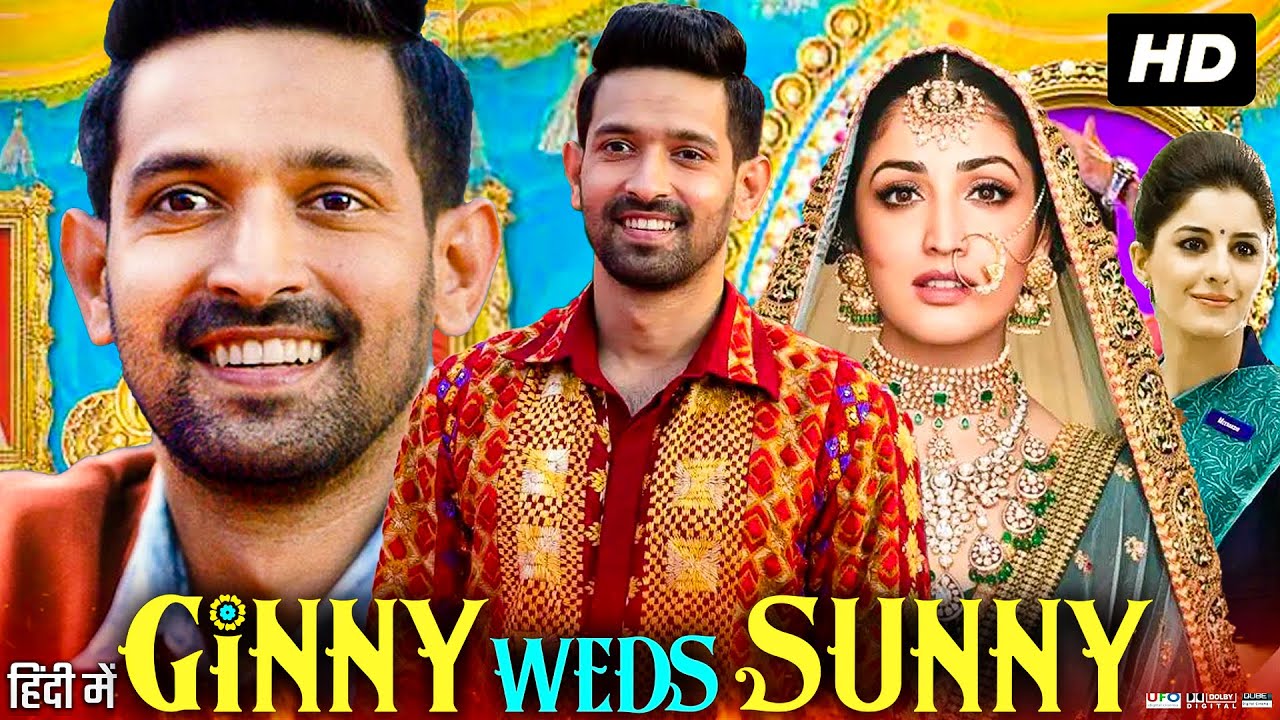 Ginny Weds Sunny Full Movie | Yami Gautam | Vikrant Massey | Isha ...