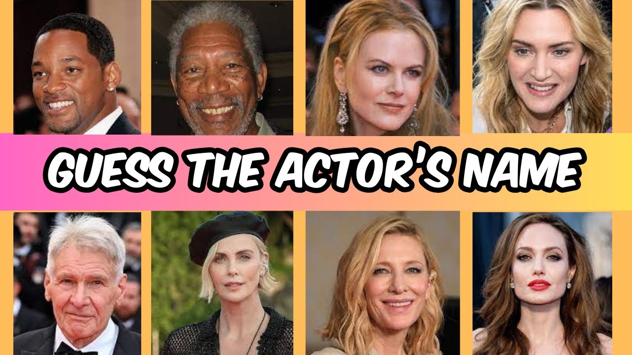 Take the GuessTheActor Quiz and Find Out How Much You Know About Actors ...