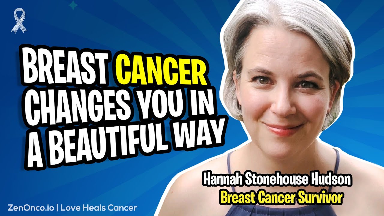 Breast Cancer Survivor: Hannah Stonehouse | ZenOnco.io - YouTube