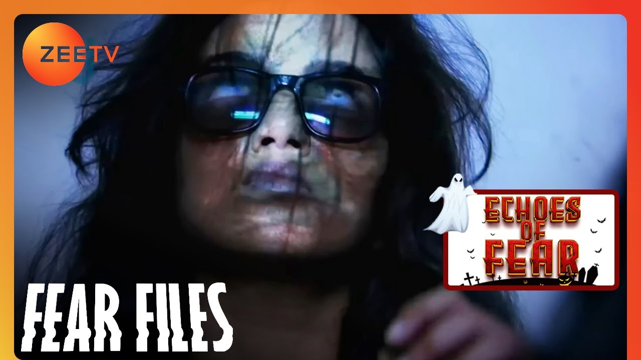 Khushi ने लिया अपनी Insult का बदला | Fear Files | Echoes of Fear | Zee ...