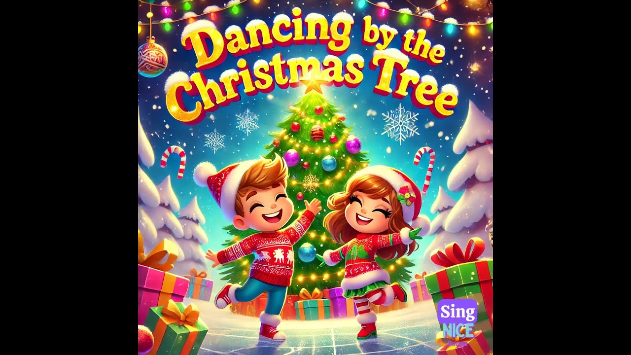 Dancing By The Christmas Tree - Songs For Kids - YouTube