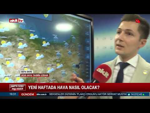 Yeni haftada hava nasıl olacak?