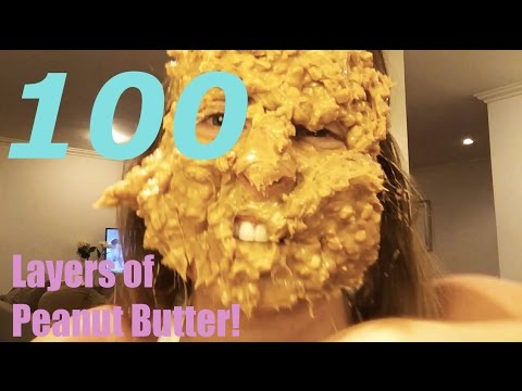 100 Layers of Peanut Butter Challenge - YouTube