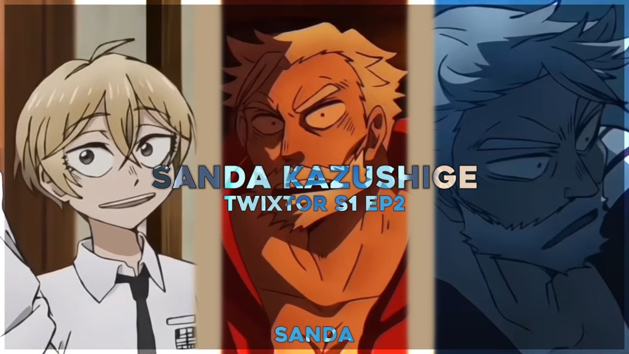 Sanda Kazushige - Free Twixtor clips | Sanda • season 1 épisode 2 - YouTube