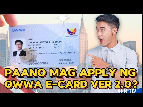 PAANO MAG APPLY NG OFW OWWA E-CARD 2.0 SA PILIPINAS AT ABROAD. - YouTube
