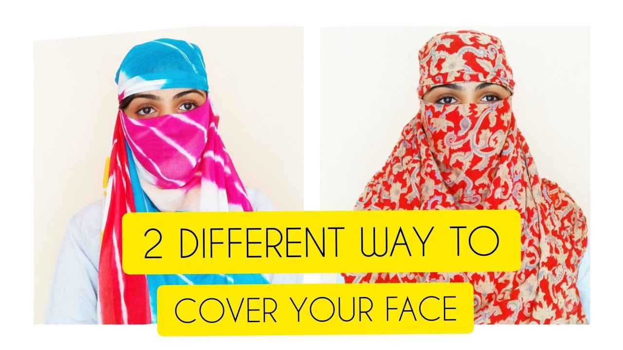 COVER YOUR FACE WITH SCARF/DUPATTA ||IN TWO DIFFERENT WAYS||HOW TO ...