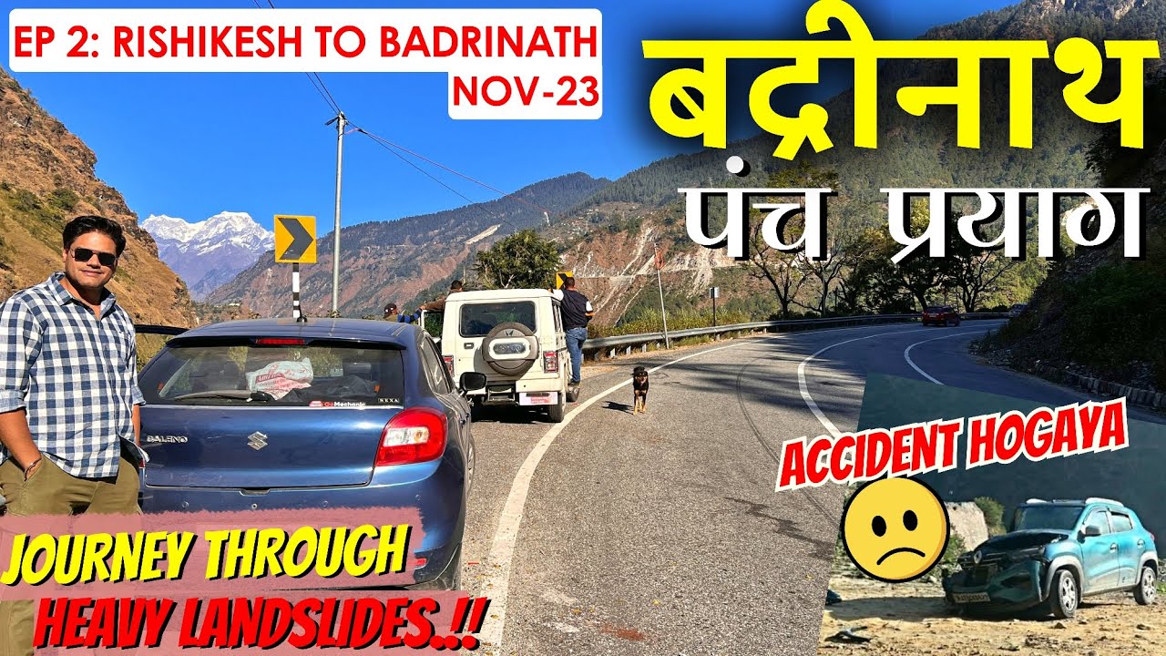 Badrinath Yatra Nov-23 | Rishikesh to Badrinath Non-Stop in 12Hrs # ...