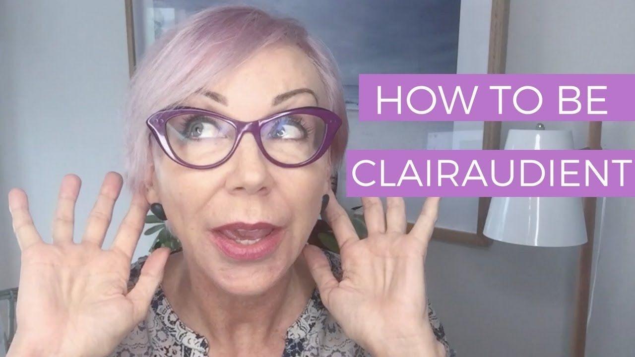 How to be clairaudient: Psychic training - YouTube