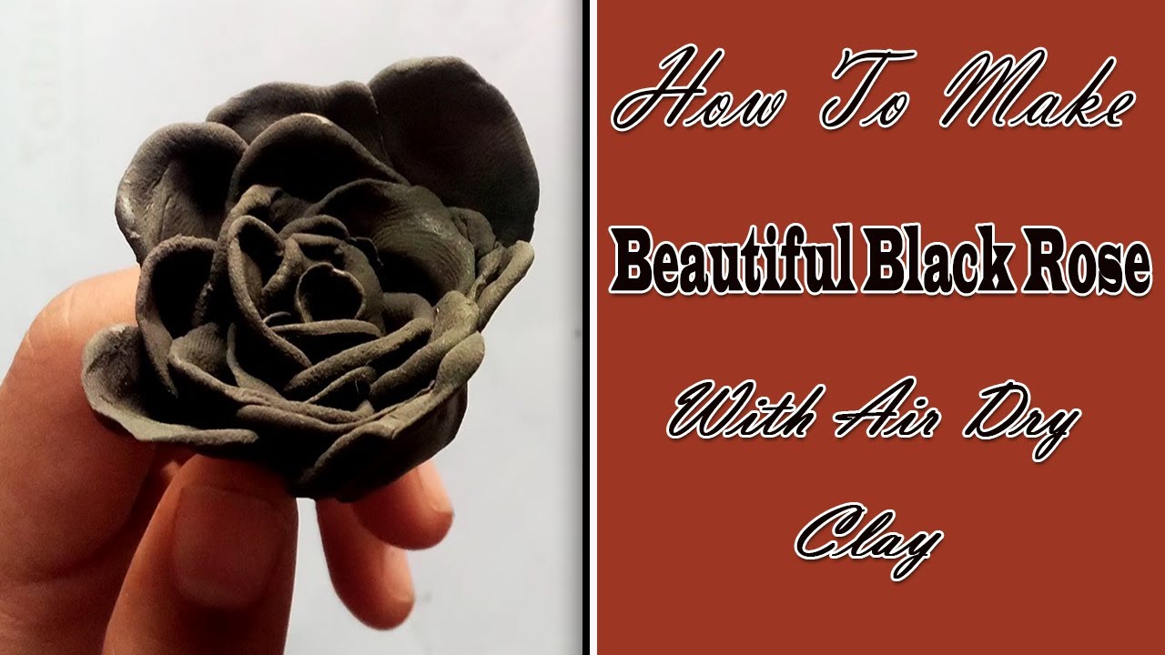 Very Beautiful Black Rose With Play Doh || Creating a Beautiful Black ...