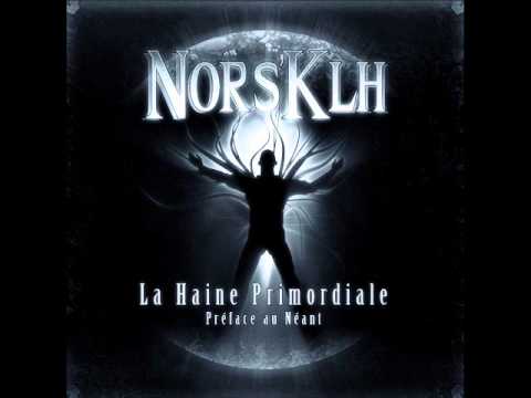Nors'Klh - La Haine Primordiale