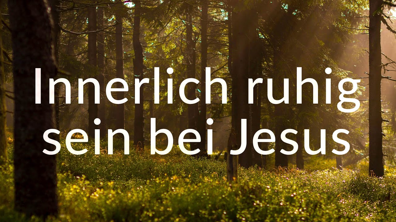 Ausruhen und zur Ruhe kommen bei Jesus | Biblische Meditation - YouTube