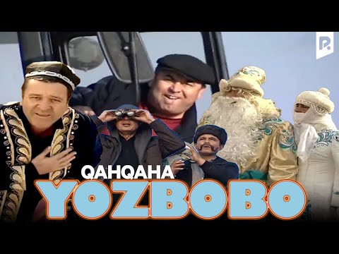 Qahqaha - Yozbobo (hajviy ko'rsatuv)