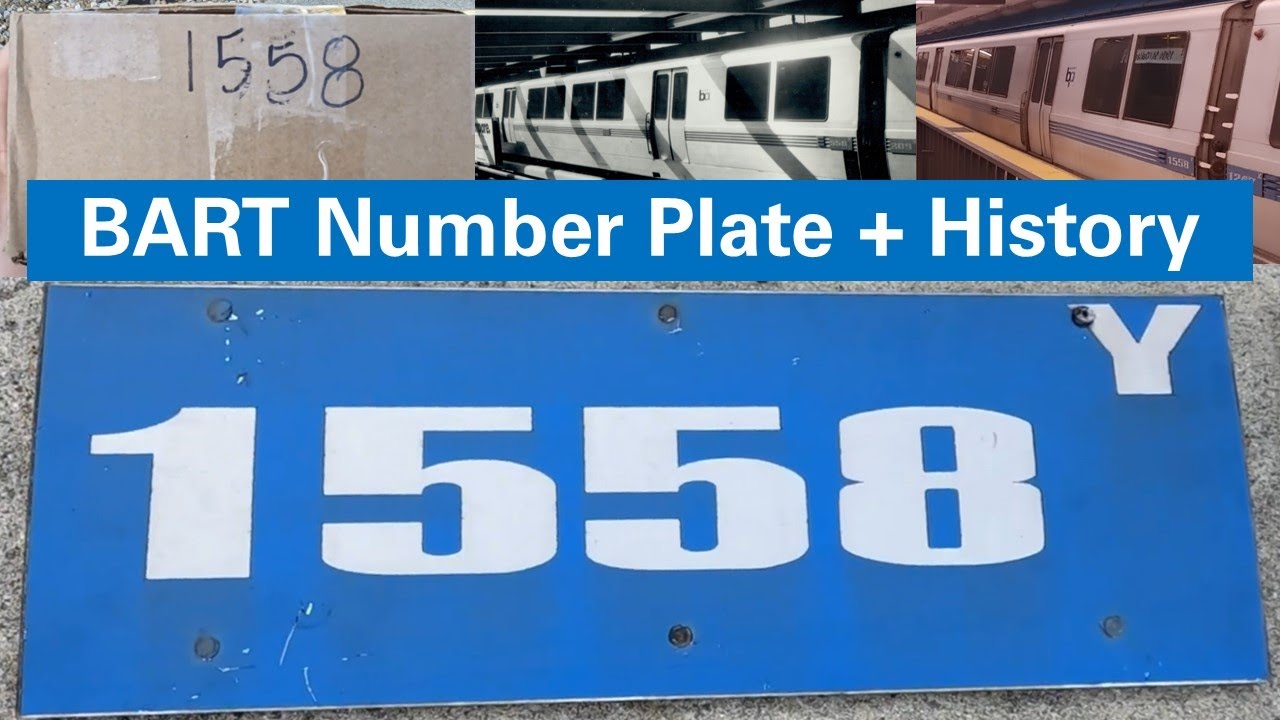 BART Legacy Fleet Number Plate - YouTube
