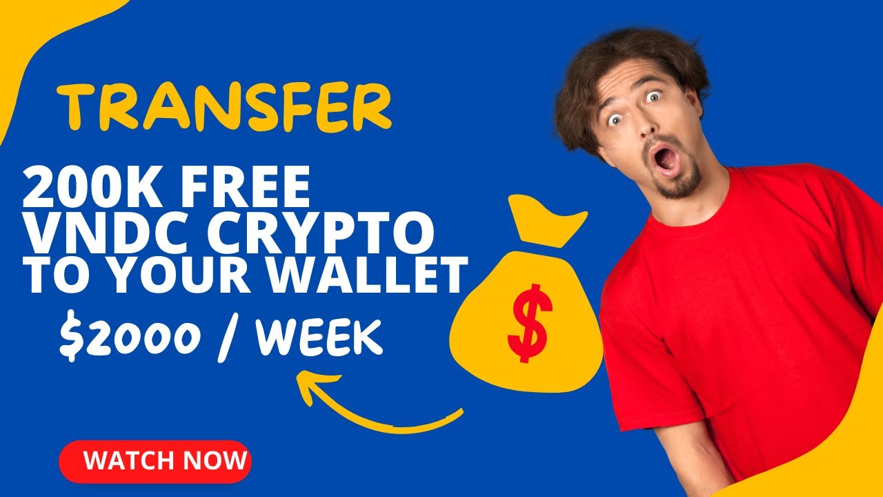 Sign Up And Transfer 200K VNDC Crypto TO Your Wallet For FREE - YouTube