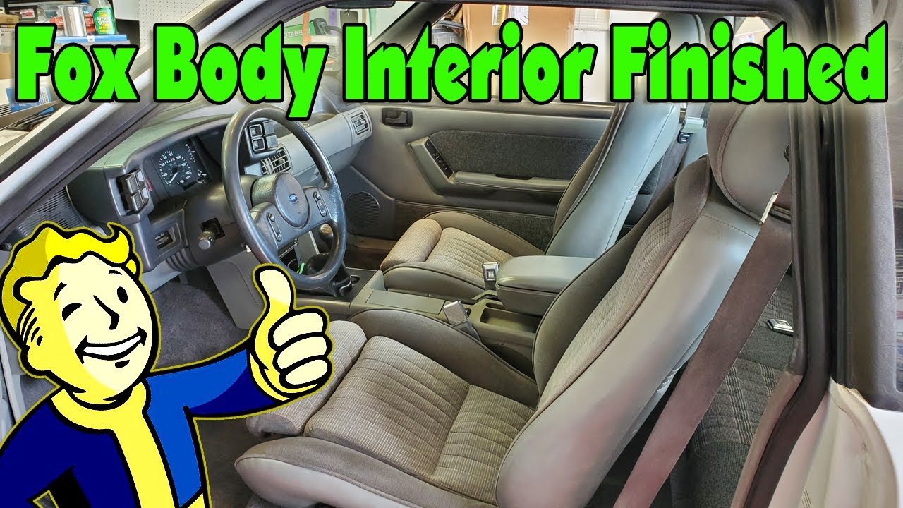 The 89G - FOX BODY Interior Finished, BUT Will It Make The ALL FORD ...