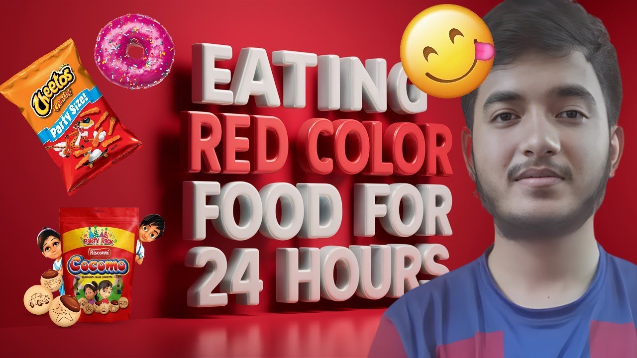 Eating Only Red Color Food For 24 Hours - YouTube