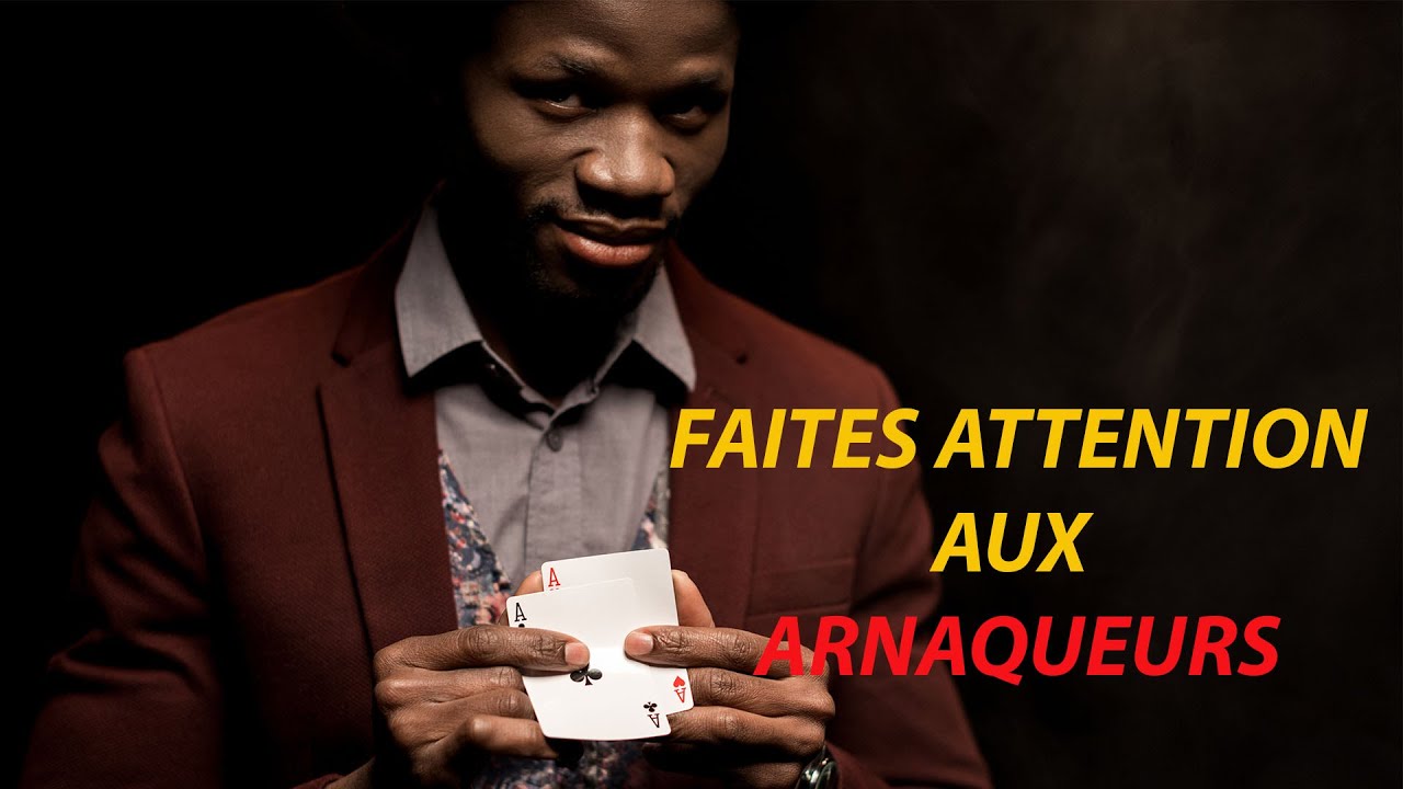 POUQUOI LES ARNAQUEURS REUSSISSENT CHAQUE FOIS LEURS COUPS | ILS SONT ...