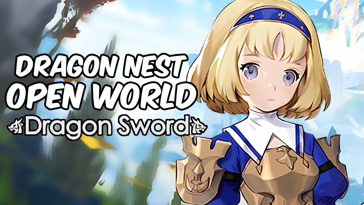 Dragon Nest Tapi Open World! Wajib Cobain Project Dragon Sword! - YouTube
