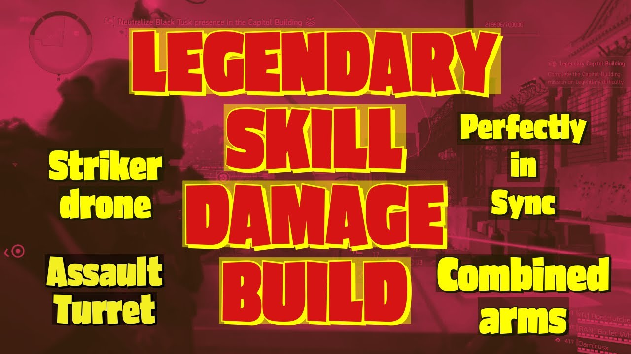The Division 2 | LEGENDARY SKILL DAMAGE BUILD | Assault turret and ...