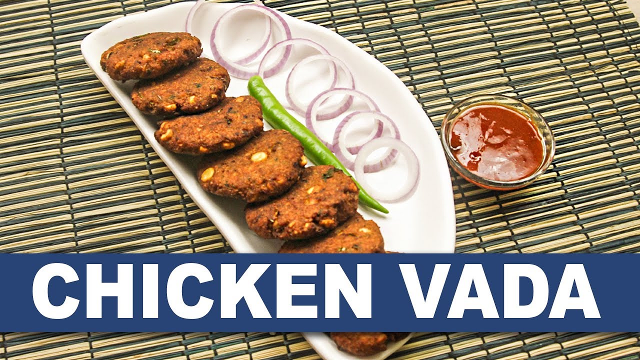 Chicken Vada || Chicken Vada Recipe || How to prepare Chicken Vada ...