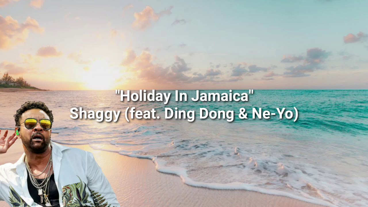 Shaggy X Ne-yo, Ding Dong - "Holiday in Jamaica" (lyrics) - YouTube