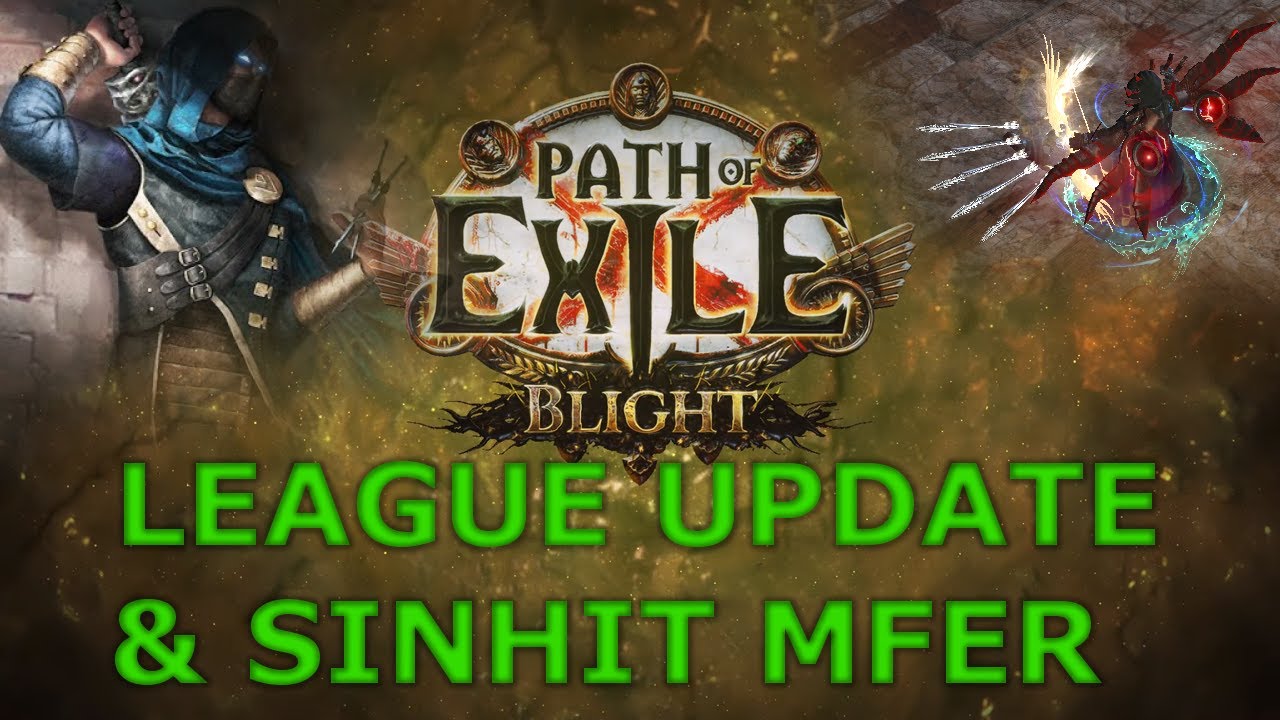 [Path of Exile] New Sin Build & League Update | 3.8 Blight HC #4 - YouTube