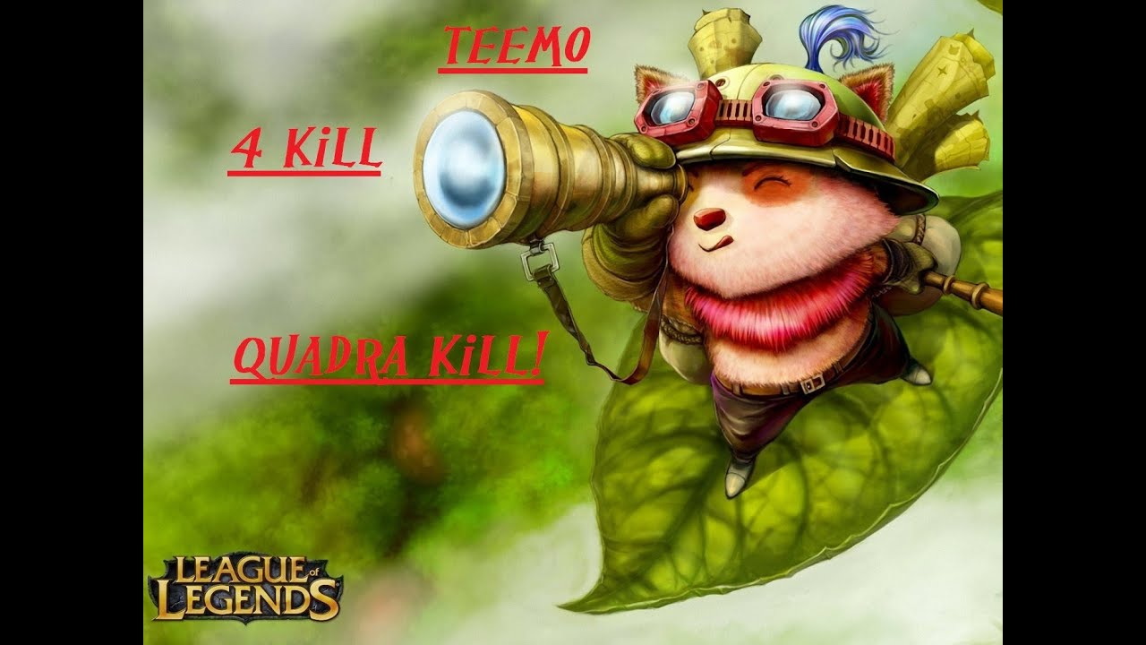 como jogar com Teemo quadra kill ( jogo completo ) - YouTube