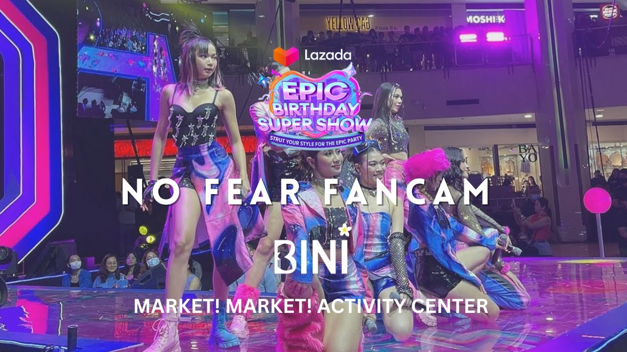 BINI - No Fear | Lazada 11th Birthday Super Show - YouTube