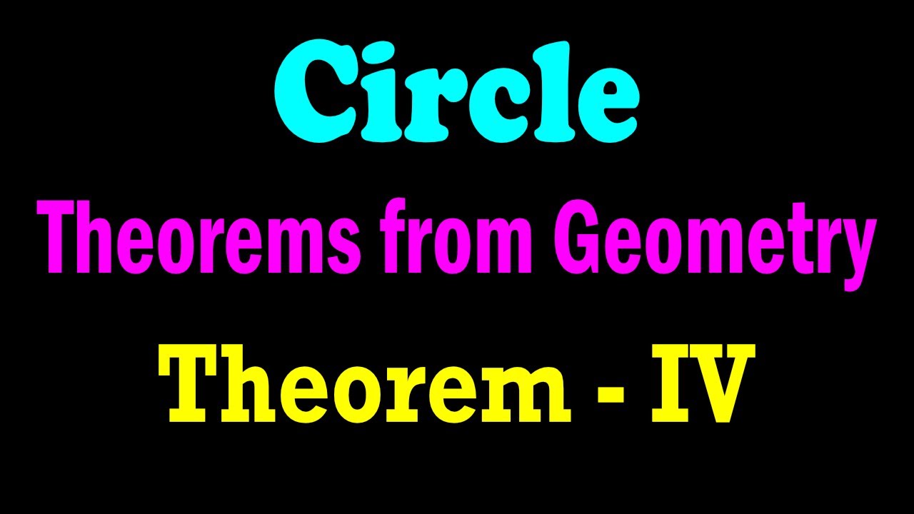 Circle Theorem-IV : Opposite Angle Sum Property Of Cyclic Quadrilateral ...