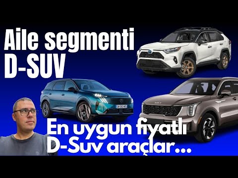 AİLE SEGMENTİ D-SUV | EN UYGUN FİYATLI D-SUV ARAÇLAR