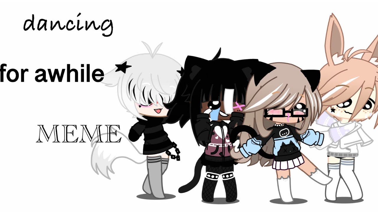 dancing for awhile meme trend 👏 - YouTube