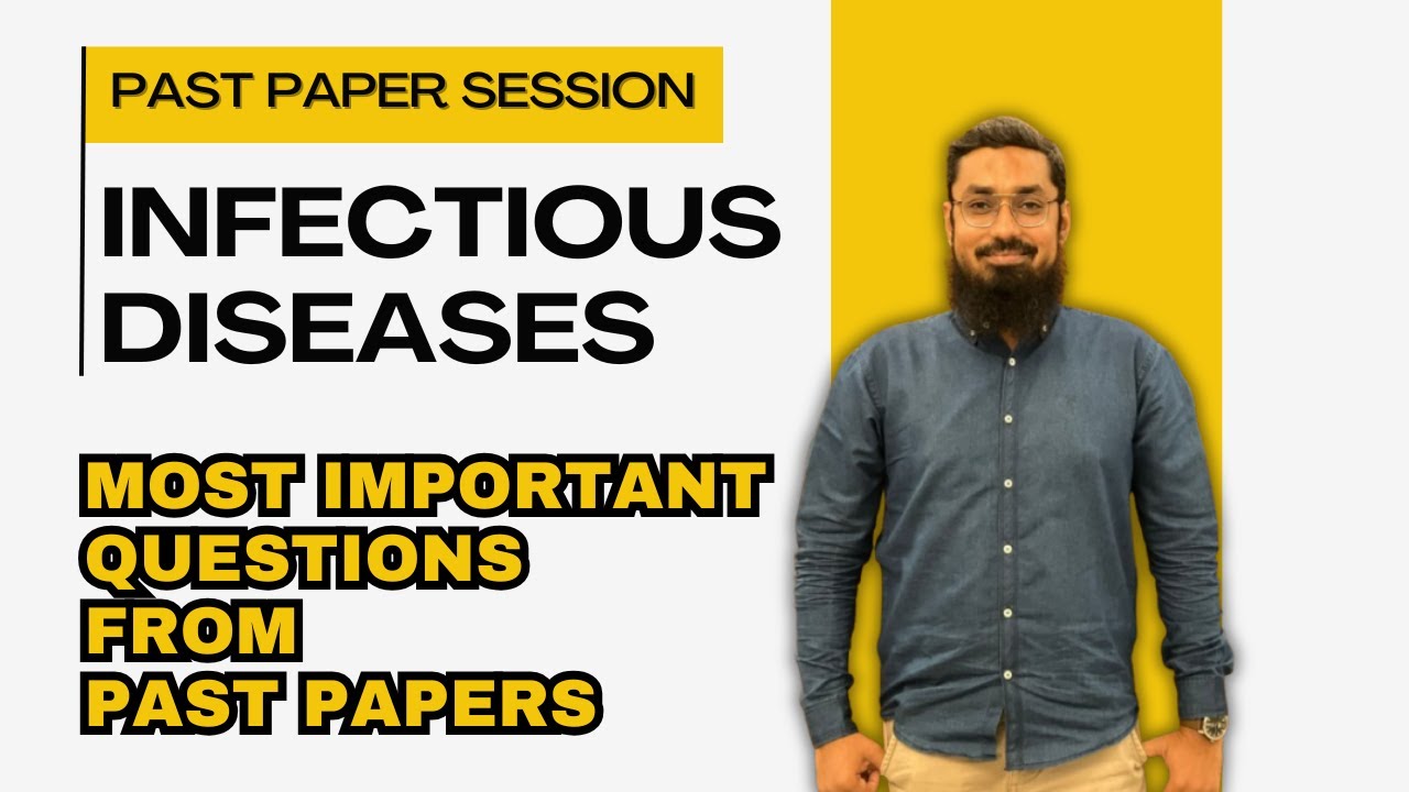 Most Important Questions of Infectious Diseases from Past Papers | O/A ...