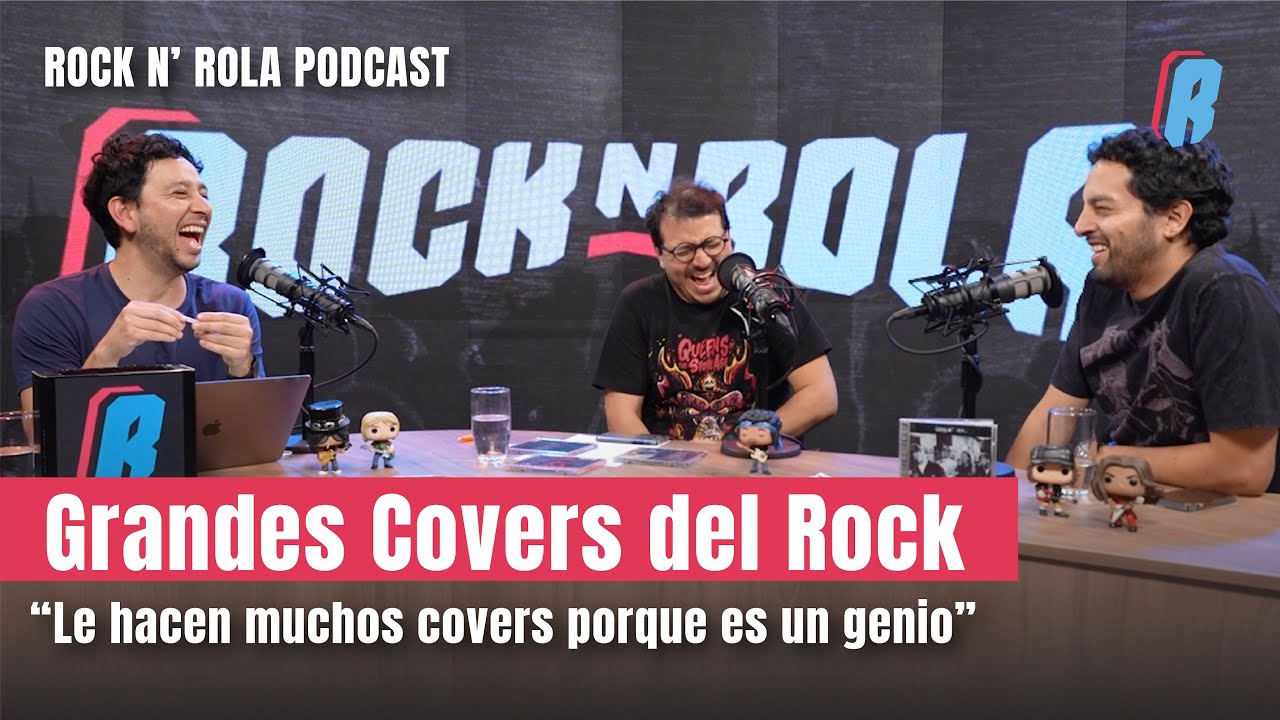 Grandes Covers del Rock | Rock N' RoLa Podcast - YouTube