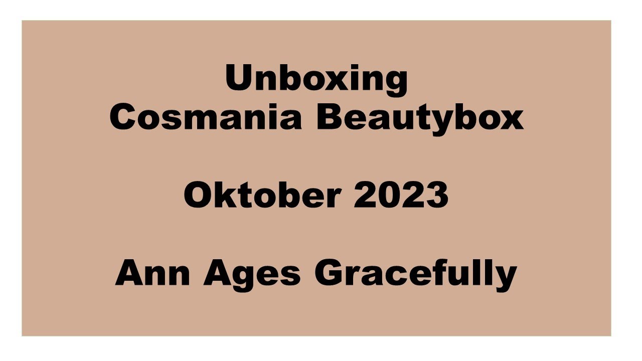 Unboxing Cosmania Beautybox Oktober 2023 - YouTube