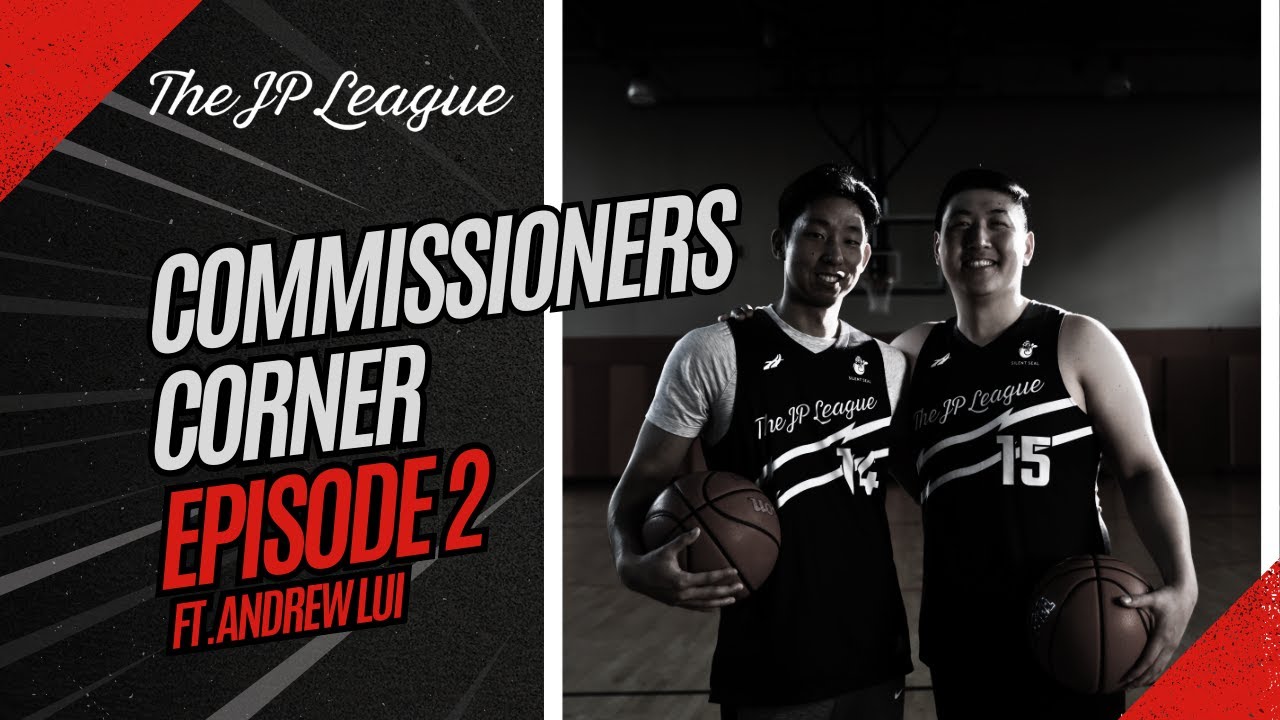JP League - Commissioner's Corner - EPISODE 2 - Fall '24 - Ft. Andrew Lui - YouTube