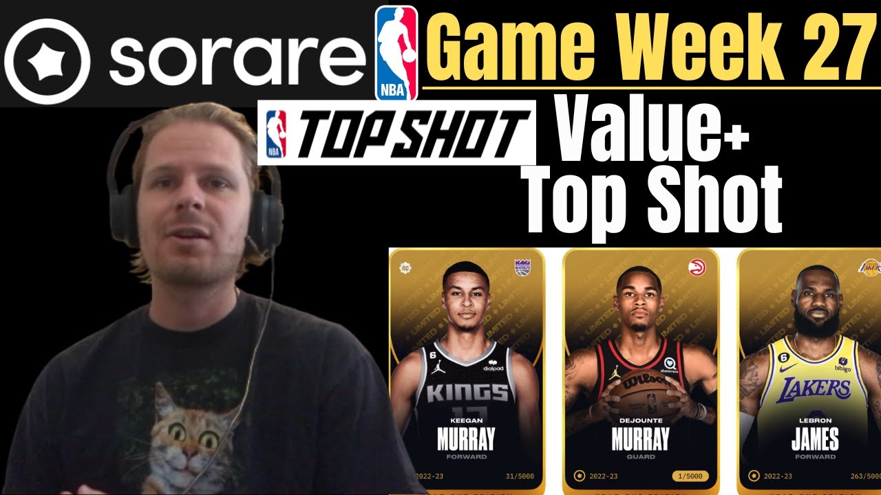 Top Shot Packs Available + Sorare NBA Game Week 27 Value Plays! - YouTube