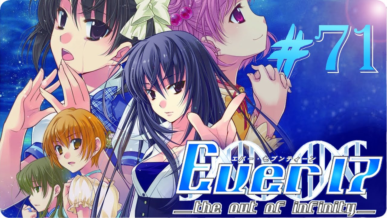 EVER 17: the out of infinity - #71 - Настоящая героиня! (читают Grey Fox и Rin) - YouTube